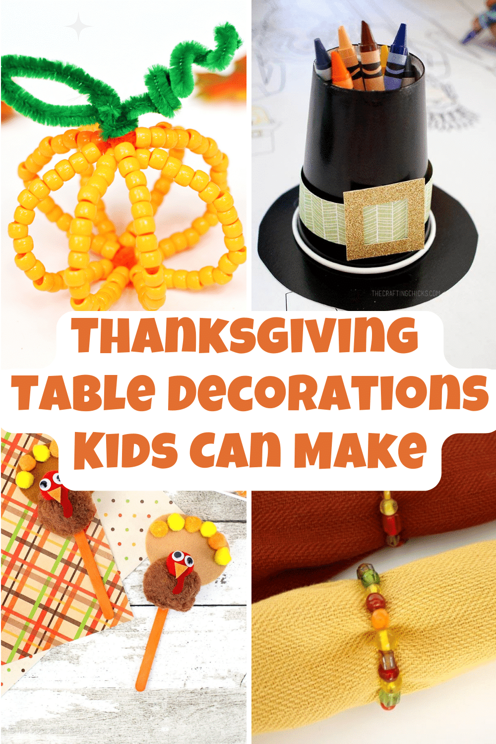 10 Thanksgiving Table Decorations Kids Can Make - Cultivating Brilliant ...