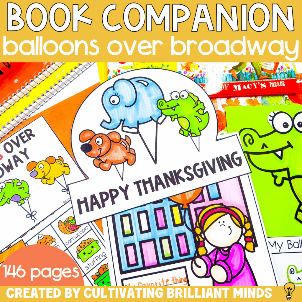 Balloons Over Broadway Book Companion | Thanksgiving Activities Crafts ...